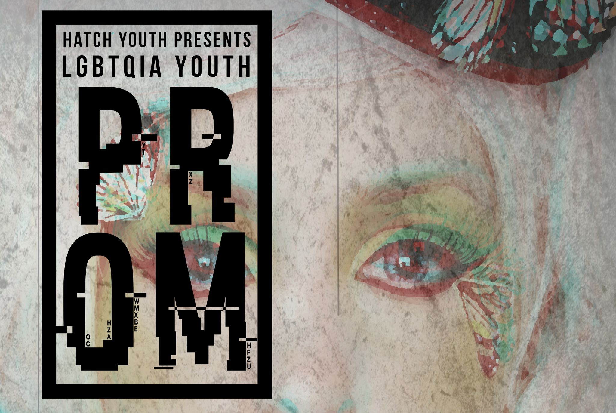 Hatch Youth Prom- June 2, 2016 - the Montrose Center